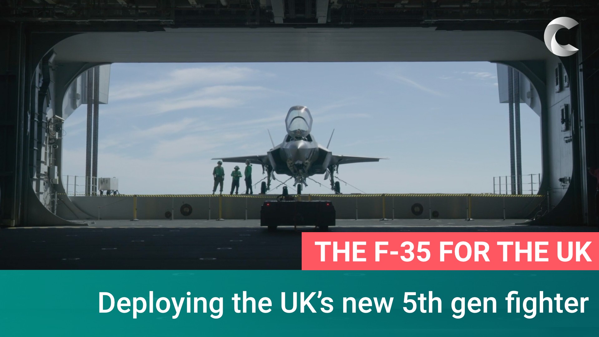 The F-35 for the UK | Carmac Media